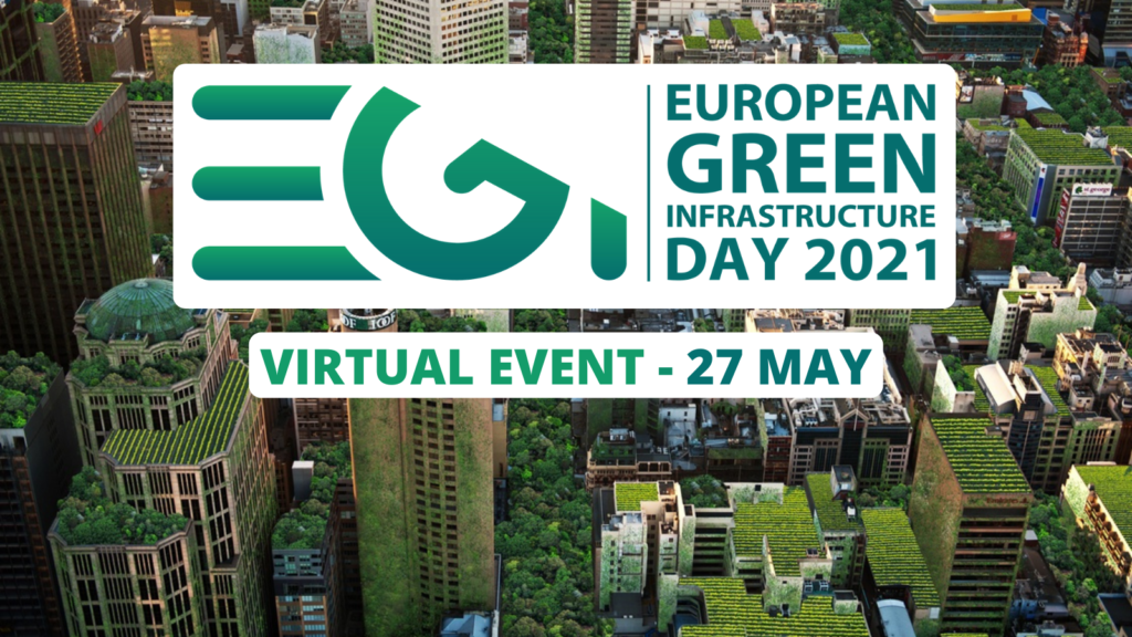 European Green Infrastructure Day 2021 - World Green Infrastructure Network